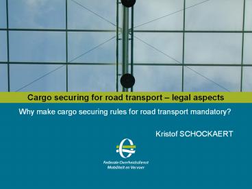Cargo securing for road transport presentation | free to download