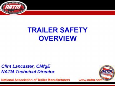 TRAILER SAFETY OVERVIEW presentation | free to view