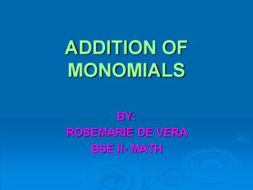 ADDITION OF MONOMIALS presentation | free to view