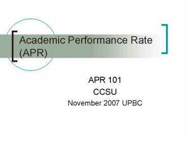PPT – Academic Performance Rate (APR) PowerPoint presentation | free to ...