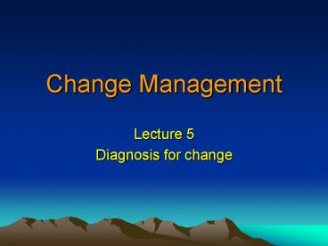 PPT – Change Management PowerPoint presentation | free to view - id ...