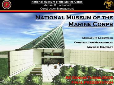 National Museum of the Marine Corps presentation | free to download