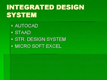 PPT – INTEGRATED DESIGN SYSTEM PowerPoint presentation | free to view ...