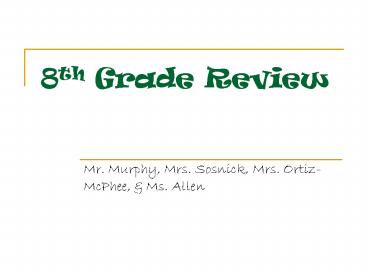 PPT – 8th Grade Review PowerPoint presentation | free to view - id ...