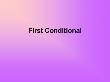 First Conditional presentation | free to download