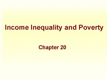 Income Inequality and Poverty presentation | free to view