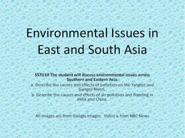 Environmental Issues in East and South Asia presentation | free to download