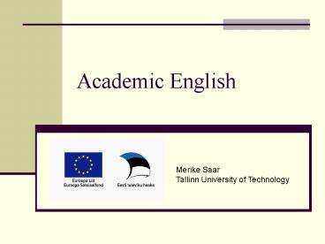 PPT – Academic English PowerPoint presentation | free to view - id ...