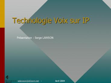 Technologie Voix sur IP presentation | free to view