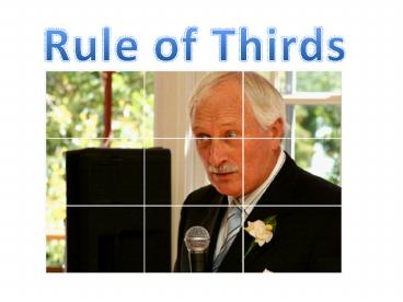 PPT – Rule of Thirds PowerPoint presentation | free to download - id ...