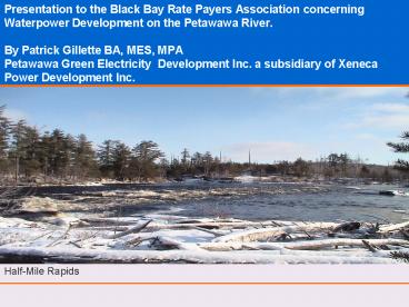 Presentation to the Black Bay Rate Payers Association concerning ...
