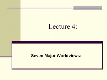 Seven Major Worldviews: presentation | free to download