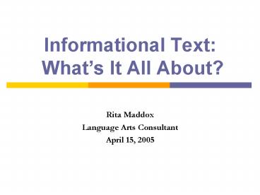 PPT – Informational Text: What PowerPoint presentation | free to view ...