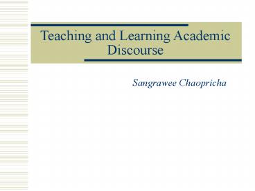 Teaching and Learning Academic Discourse presentation | free to download