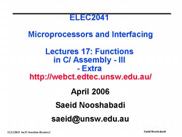 PPT – ELEC2041 Microprocessors and Interfacing Lectures 17: Functions ...