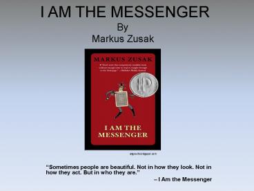 I AM THE MESSENGER By Markus Zusak presentation | free to download