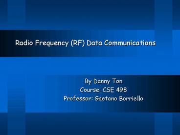 PPT – Radio Frequency (RF) Data Communications PowerPoint presentation ...