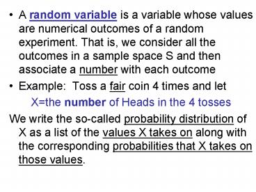 PPT – A random variable is a variable whose values are numerical ...
