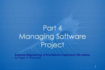Part 4 Managing Software Project presentation | free to view
