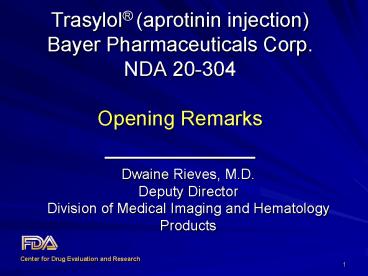 PPT – Trasylol PowerPoint presentation | free to view - id: 4c48ea-YzNjM