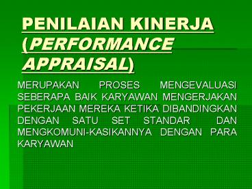 PENILAIAN KINERJA (PERFORMANCE APPRAISAL) presentation | free to view