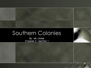 Southern Colonies presentation | free to view