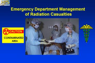 PPT – Emergency Department Management of Radiation Casualties ...