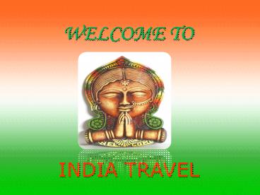 Aspects of Indian Tourism presentation | free to download