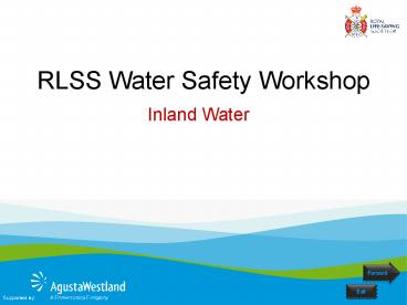 PPT – RLSS Water Safety Workshop PowerPoint presentation | free to view ...