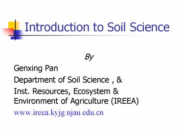 Introduction to Soil Science presentation | free to view