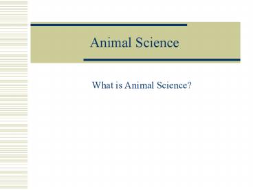 Animal Science presentation | free to download