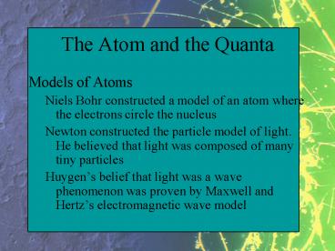 PPT – The Atom and the Quanta PowerPoint presentation | free to view ...