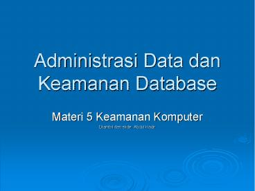 Administrasi Data dan Keamanan Database presentation | free to download