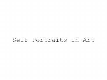 Self-Portraits in Art presentation | free to download