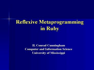 Reflexive Metaprogramming in Ruby presentation | free to download