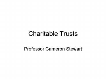 Charitable Trusts presentation | free to view