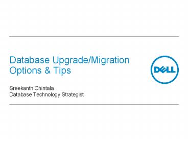 PPT – Database Upgrade/Migration Options PowerPoint presentation | free ...