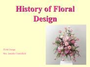 PPT – History of Floral Design PowerPoint presentation | free to view ...