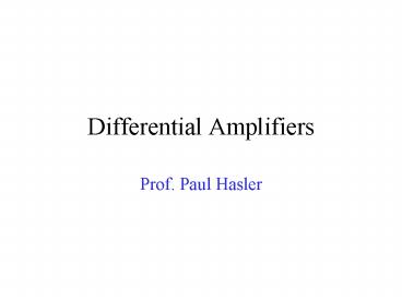 PPT – Differential Amplifiers PowerPoint presentation | free to view ...
