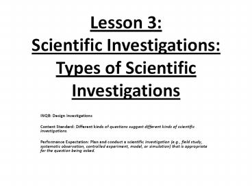 Lesson 3: Scientific Investigations: Types of Scientific Investigations ...