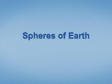 Spheres of Earth presentation | free to download