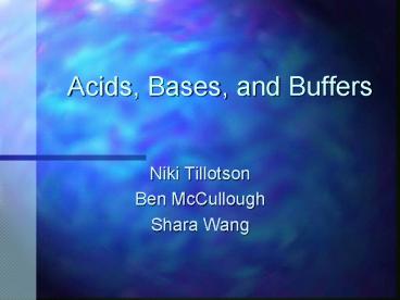 Acids, Bases, and Buffers presentation | free to view