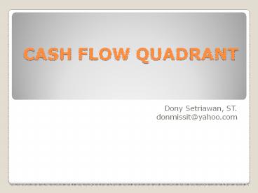 CASH FLOW QUADRANT presentation | free to download