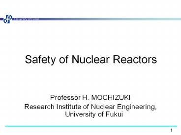 PPT – Safety of Nuclear Reactors PowerPoint presentation | free to ...