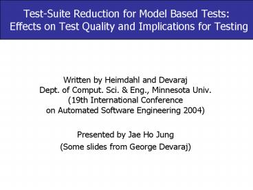 Test-Suite Reduction for Model Based Tests: Effects on Test Quality and ...
