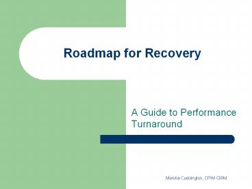 Roadmap for Recovery presentation | free to view