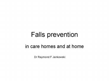 Falls prevention presentation | free to view