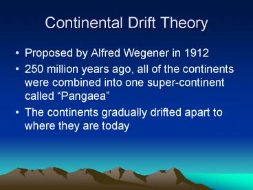 Continental Drift Theory presentation | free to view