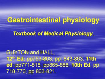 Gastrointestinal physiology presentation | free to download