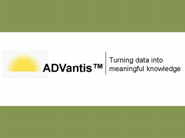 PPT – ADVantis Overview PowerPoint presentation | free to download - id ...